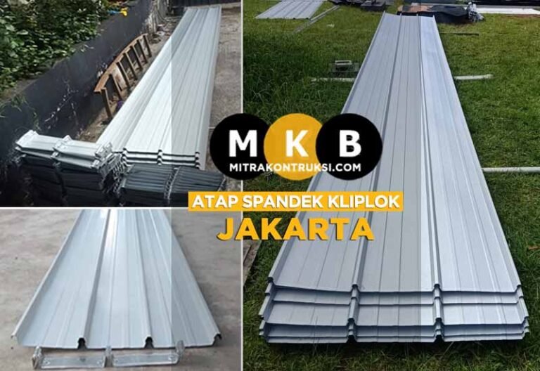 Harga Atap Spandek Kliplok Jakarta 2025 Jual Per Lembar